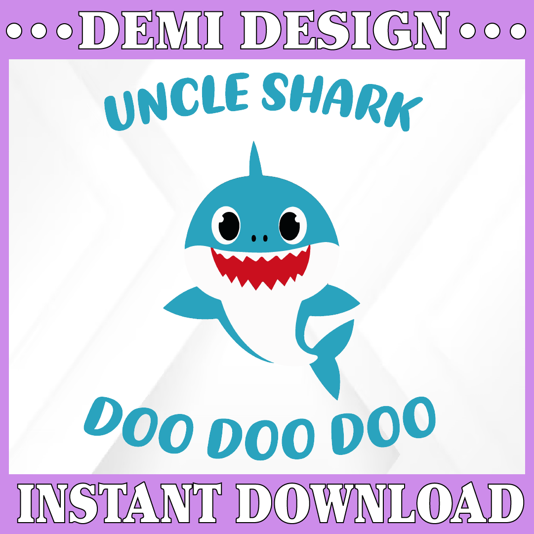 Uncle Shark SVG, Cricut Cut files, Shark Family doo doo doo | Inspire ...