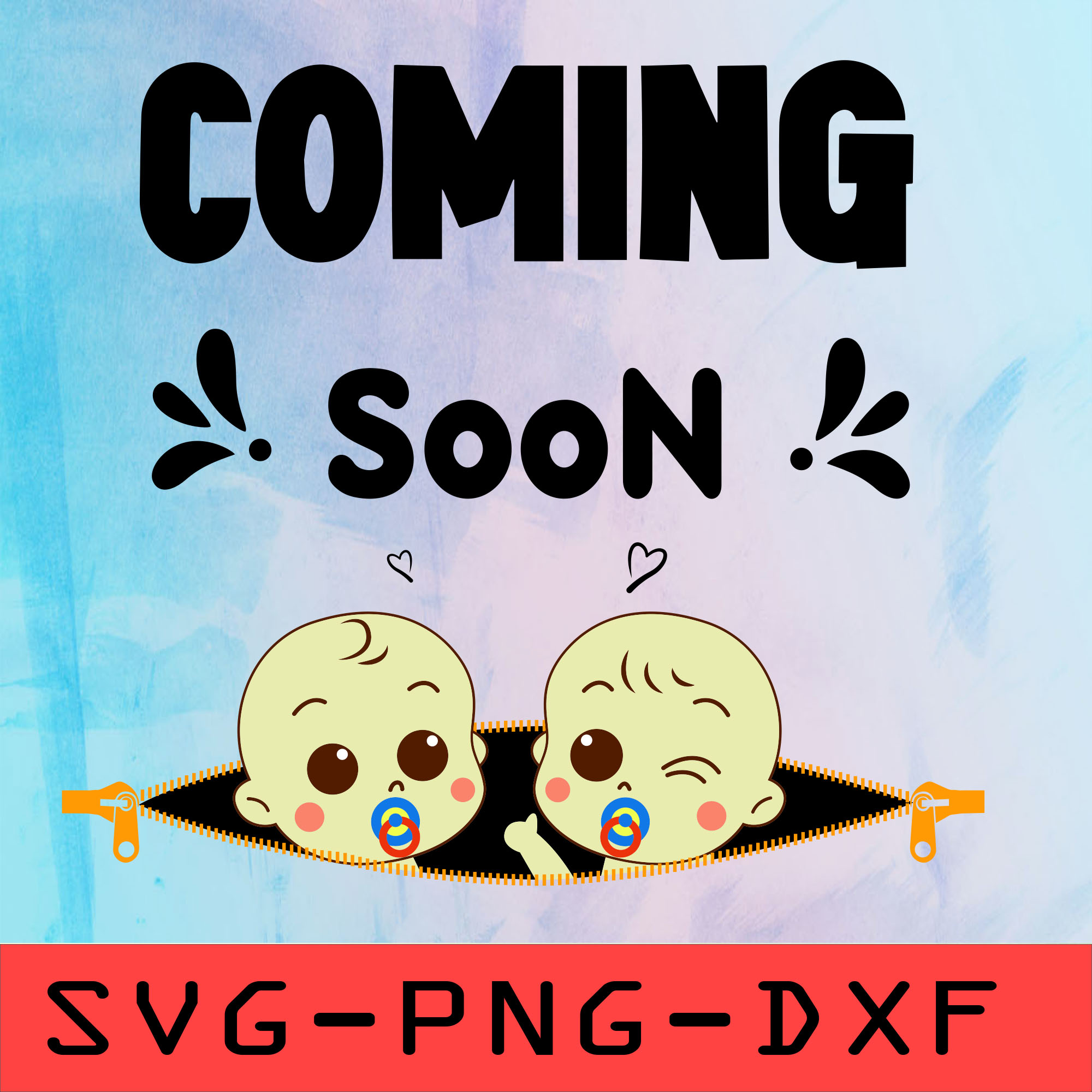 Funny Coming Soon Svg,png,dxf,cricut,cut file,clipart - Inspire Uplift