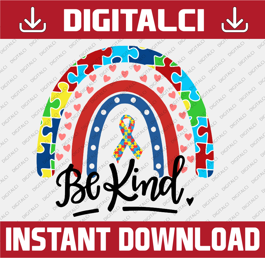 Autism PNG, Be Kind Rainbow PNG, sublimation, Clipart, Trans | Inspire ...