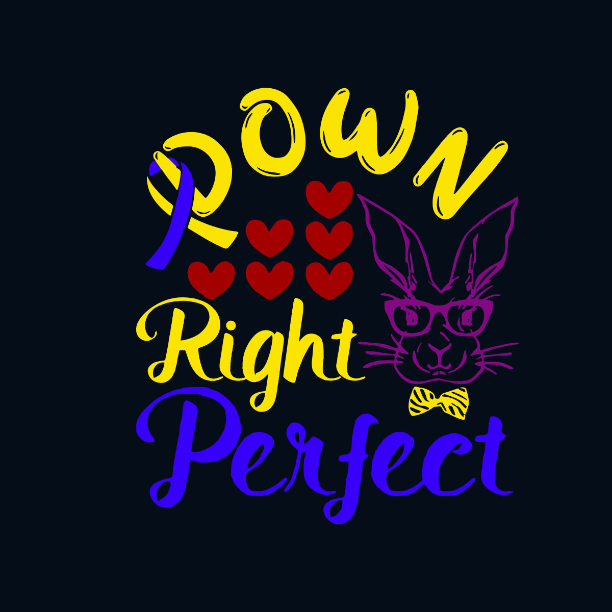 Down Right Perfect Svg, Down Syndrome Svg, Down Syndrome Awa | Inspire ...