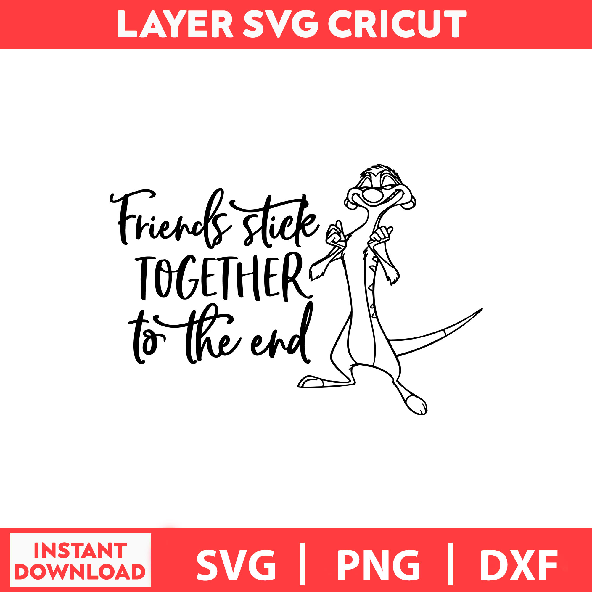 Lion King Timon Friends Stick Together, Mickey Mouse Svg, Di | Inspire ...