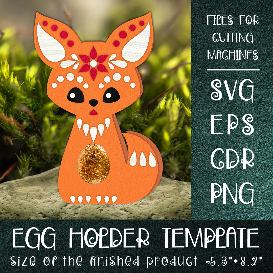 Fox Chocolate Egg Holder Template SVG | Inspire Uplift