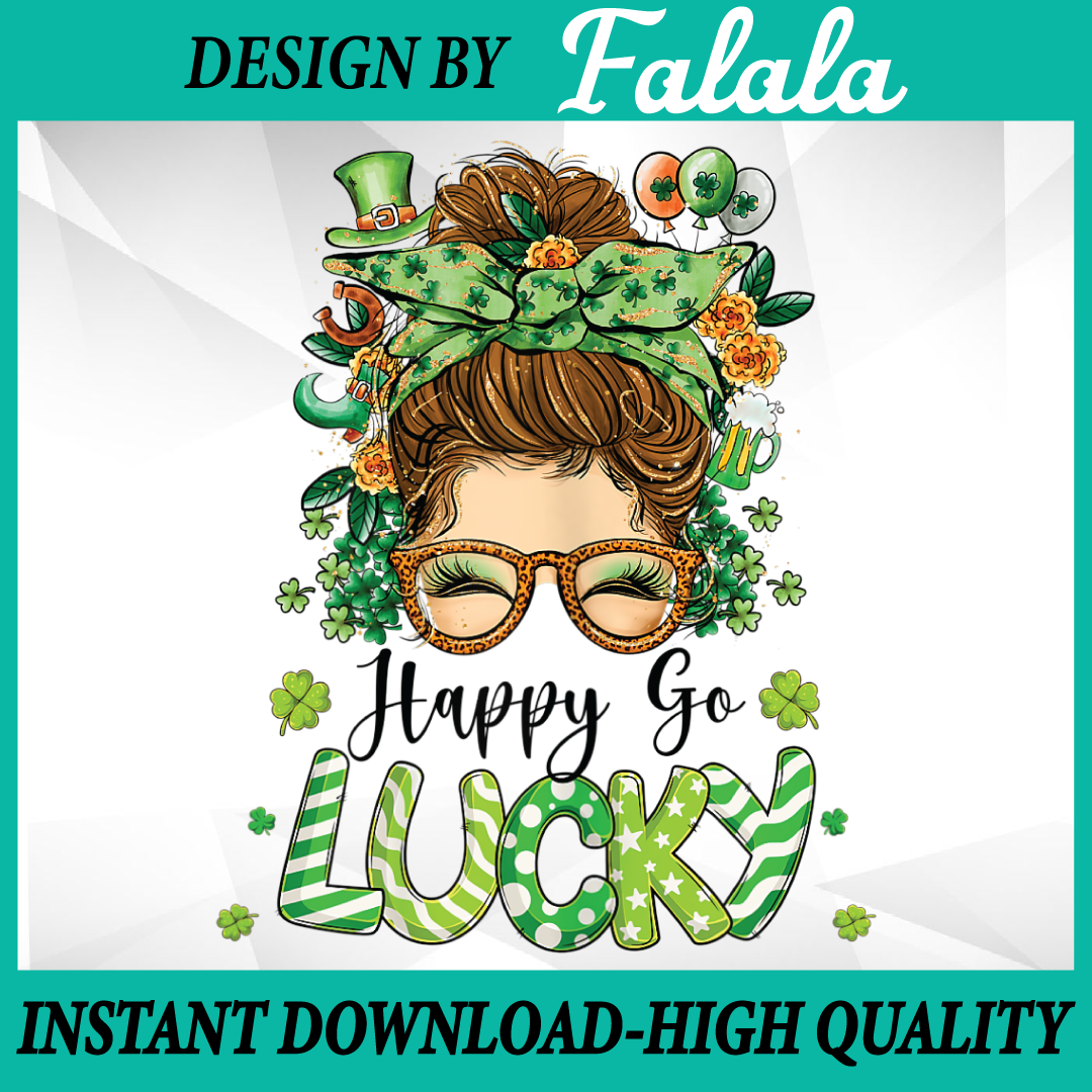 Womens Happy Go Lucky Mes-sy B-un Shamrock St Patrick's Day - Inspire Uplift