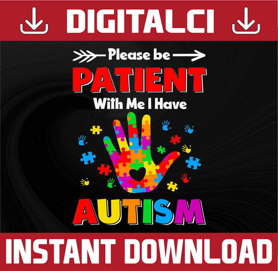 Autism awareness SVG | Please Be Patient I have Autism SVG | | Inspire ...