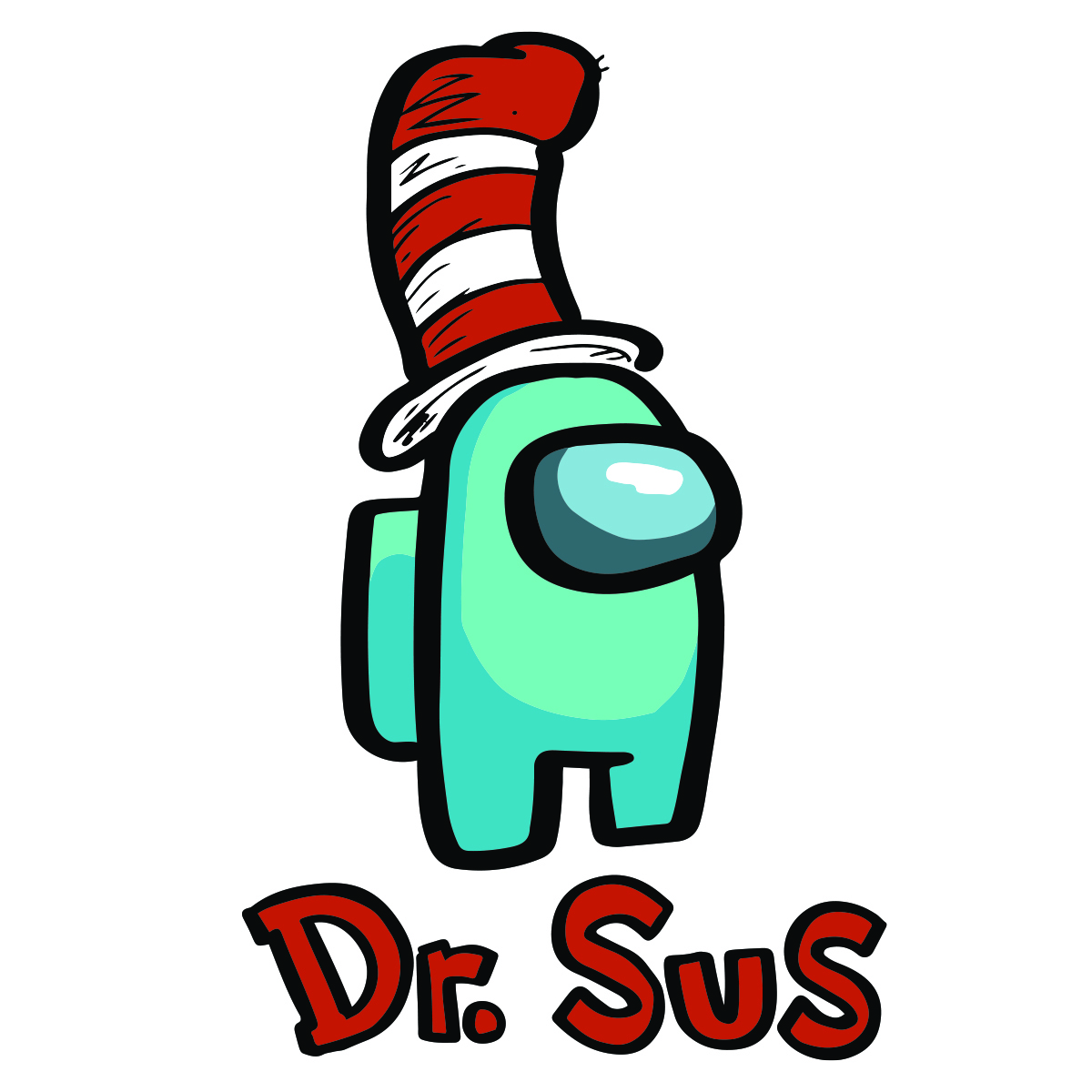 Dr Sus Svg, Dr Seuss Svg, Among Us Svg, Sus Svg, Among Sus S | Inspire ...