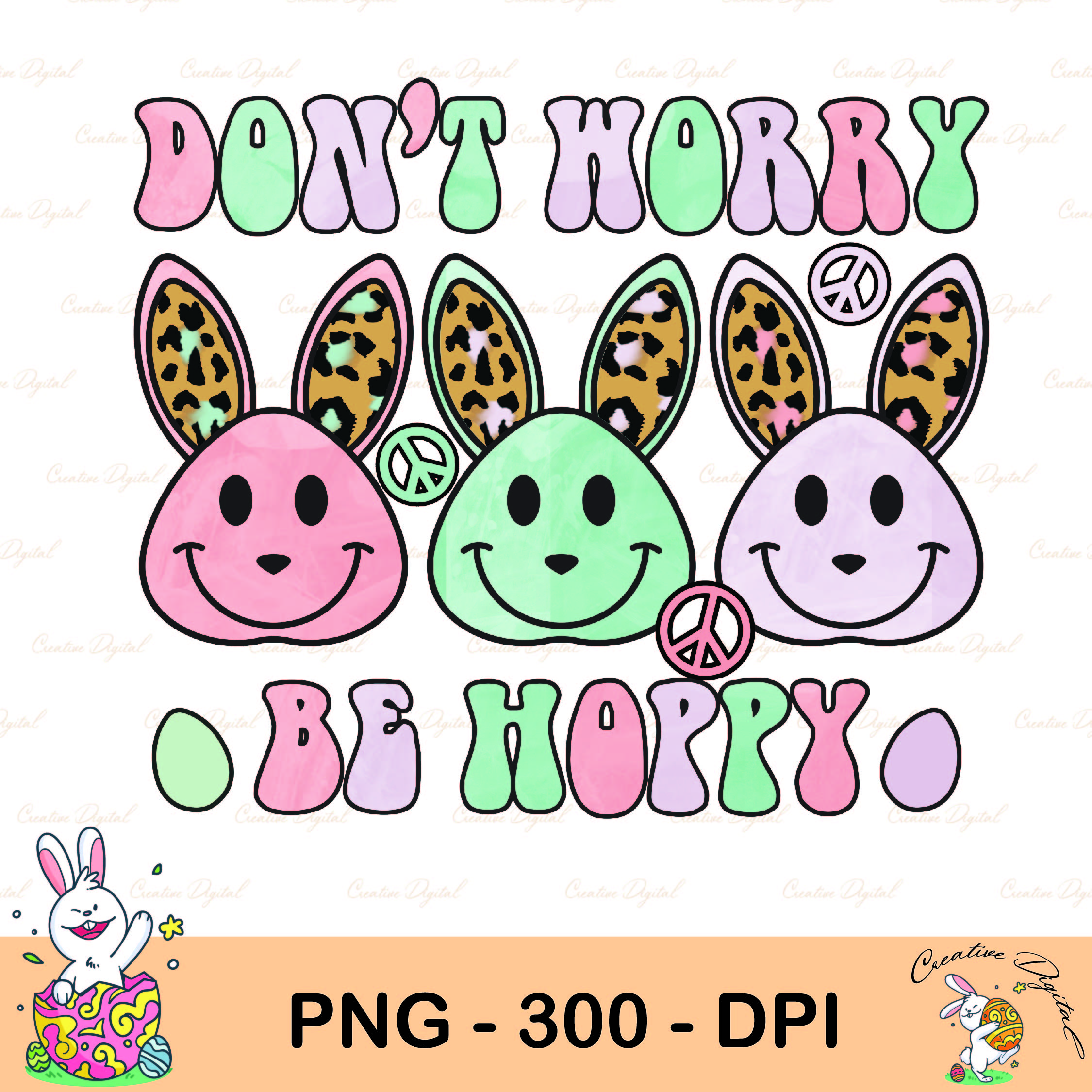 Don't Worry Be Hoppy Easter Bunny Png - Inspire Uplift