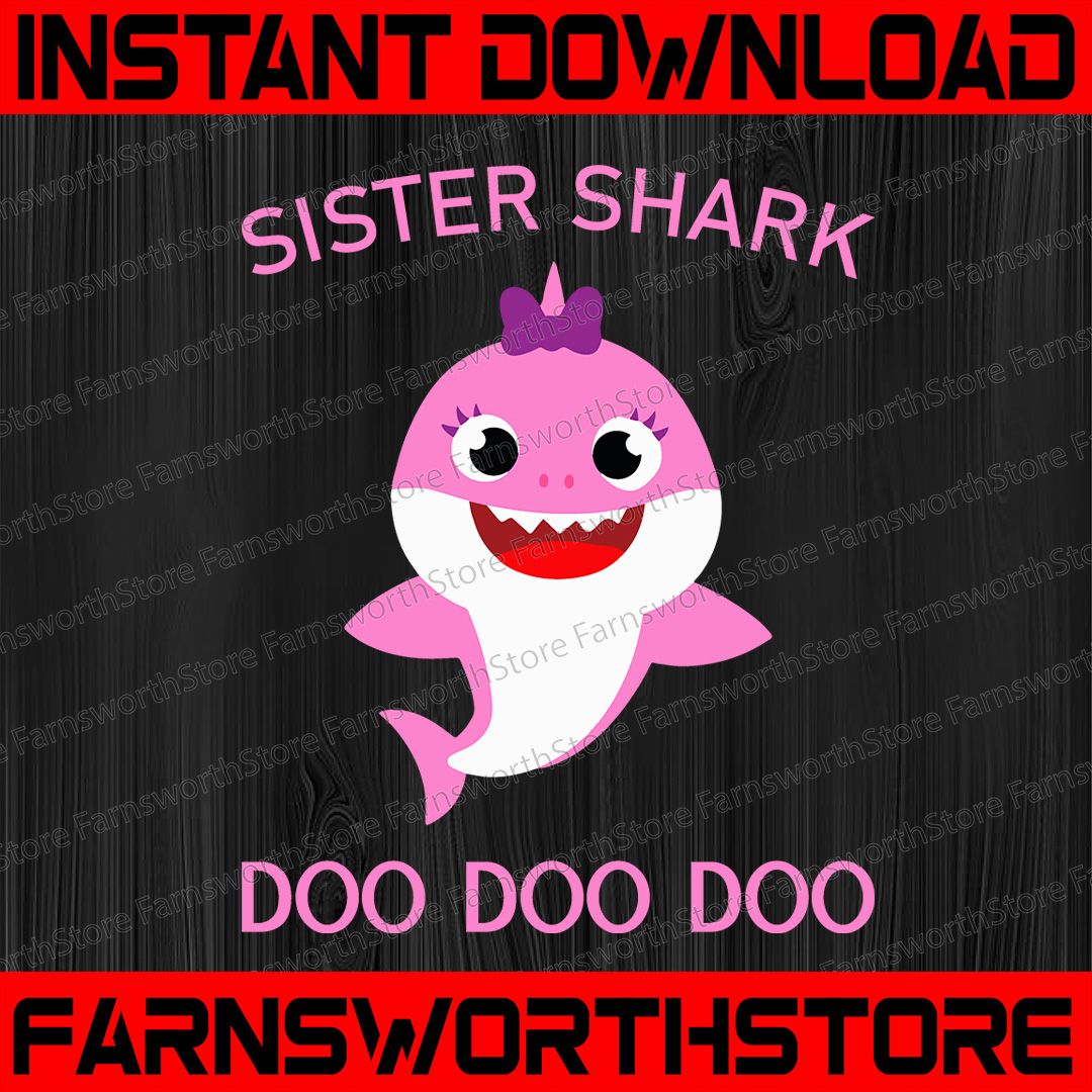 Sister Shark SVG, Cricut Cut files, Shark Family doo doo doo | Inspire ...