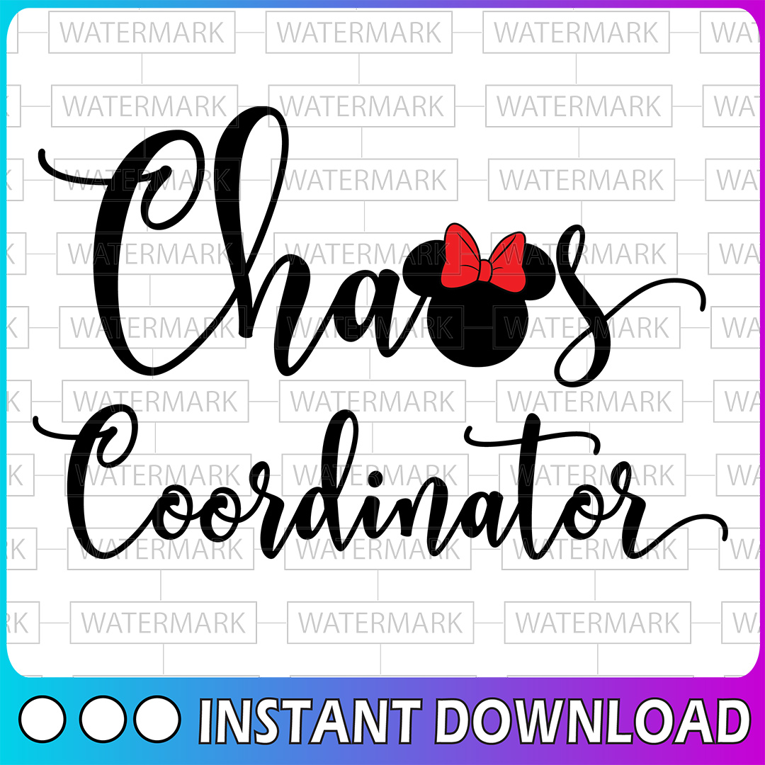 Chaos Coordinator SVG, Teacher svg, Mom SVG, Disney Quotes S | Inspire ...