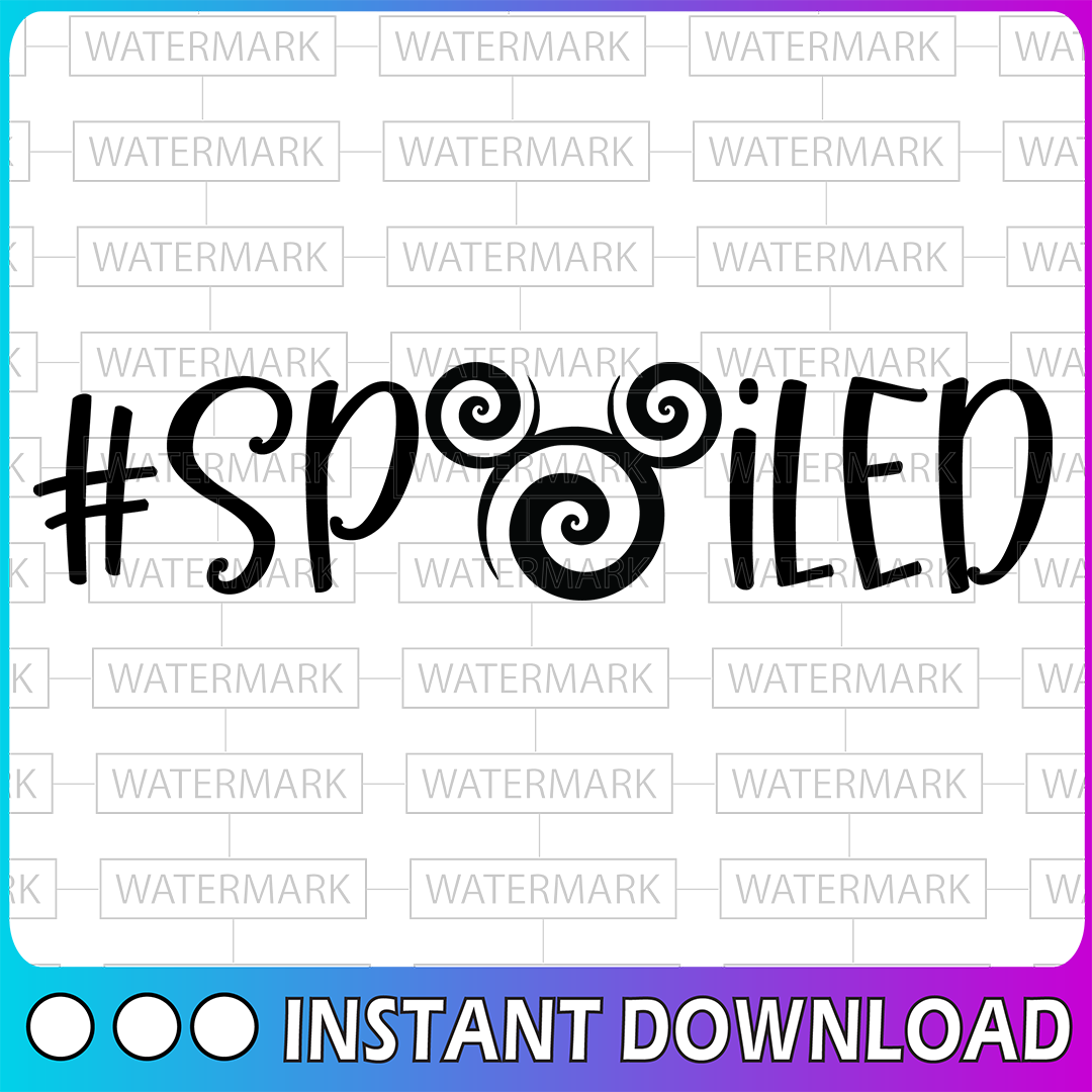 Disney Spoiled SVG, Disney svg, Disney trip svg DXF png file | Inspire ...