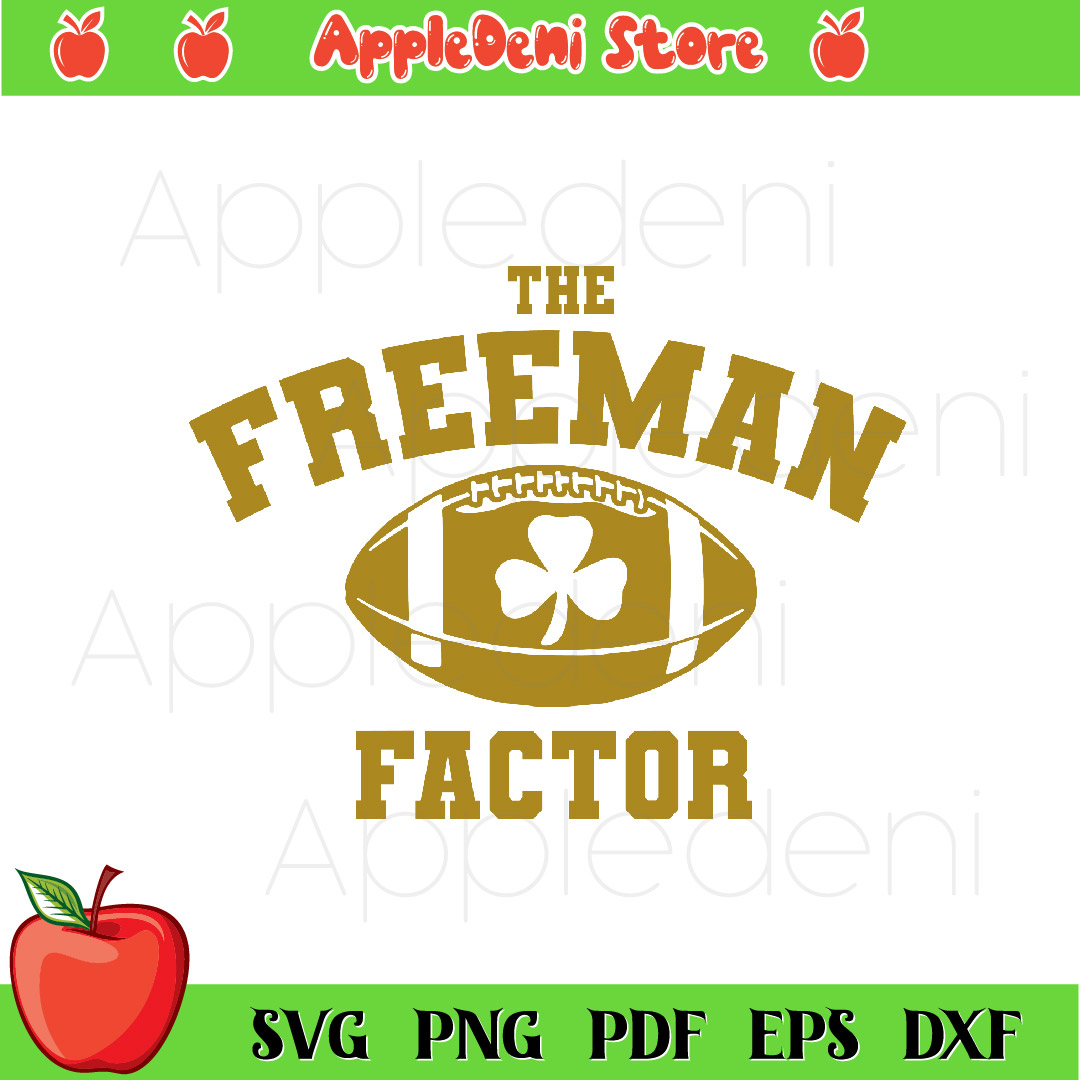 The Freeman Factor Golden Standard Football Svg, Sport | Inspire Uplift