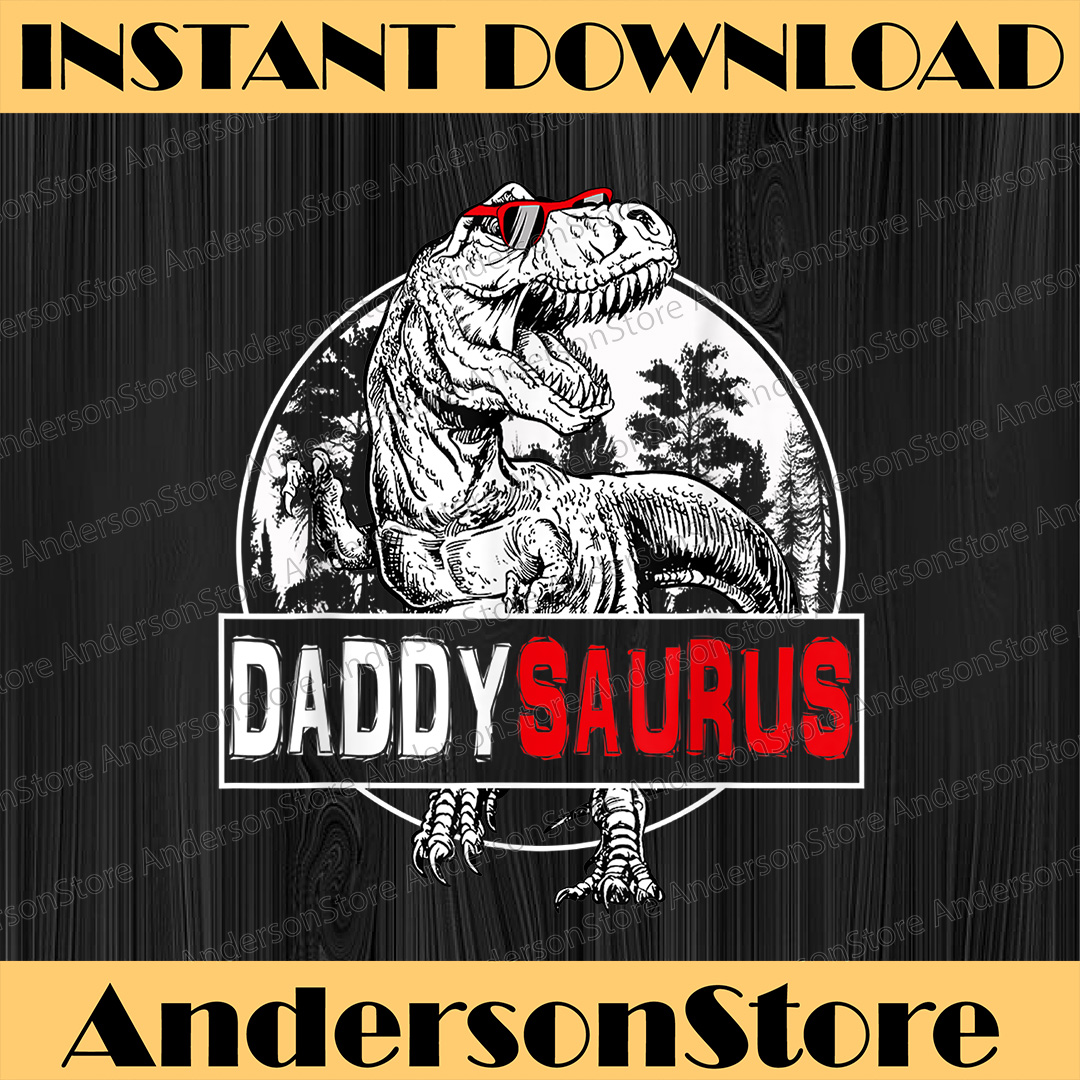 Father's Day Daddysaurus T rex Dinosaur Funny Daddy Saurus B - Inspire ...