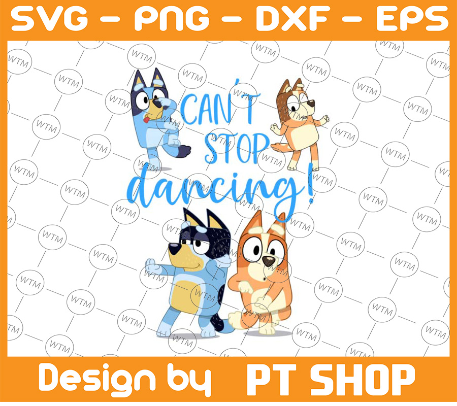 Bluey Dad Cant Stop Dancing For Father Day Png, Bluey Dad Pn - Inspire ...