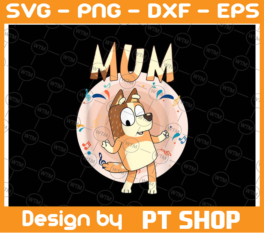 Bluey Mum Png, Funny Family Png, Mum Cartoon Dog Png For Pri | Inspire ...