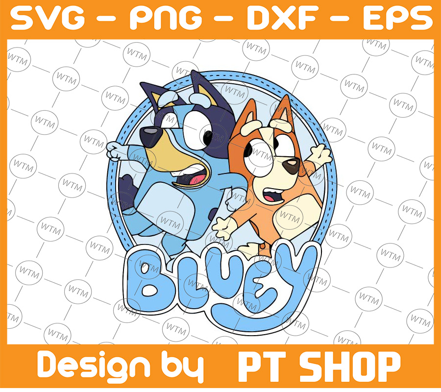 Bluey SVG, Bluey Party, Bluey Family, Bluey Dance Mode, Blue | Inspire ...