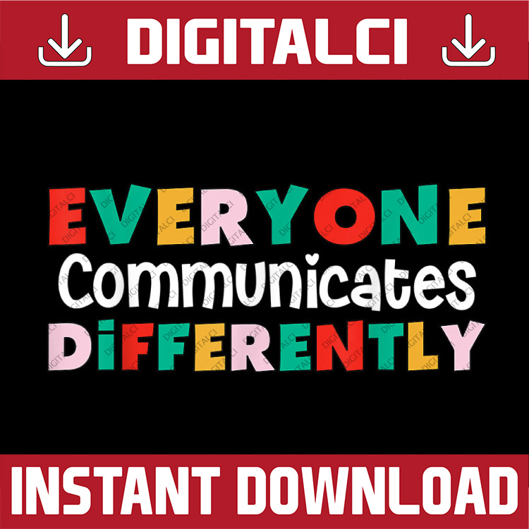 Everyone Communicates Differently Autism Special Ed Teacher | Inspire ...