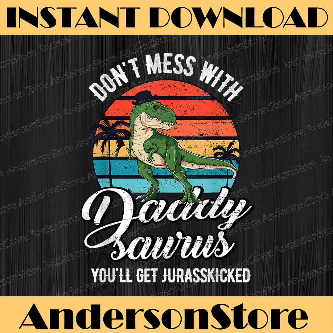 Daddysaurus Rex Dinosaur Daddy T-Rex Father's Day Dino Best - Inspire ...