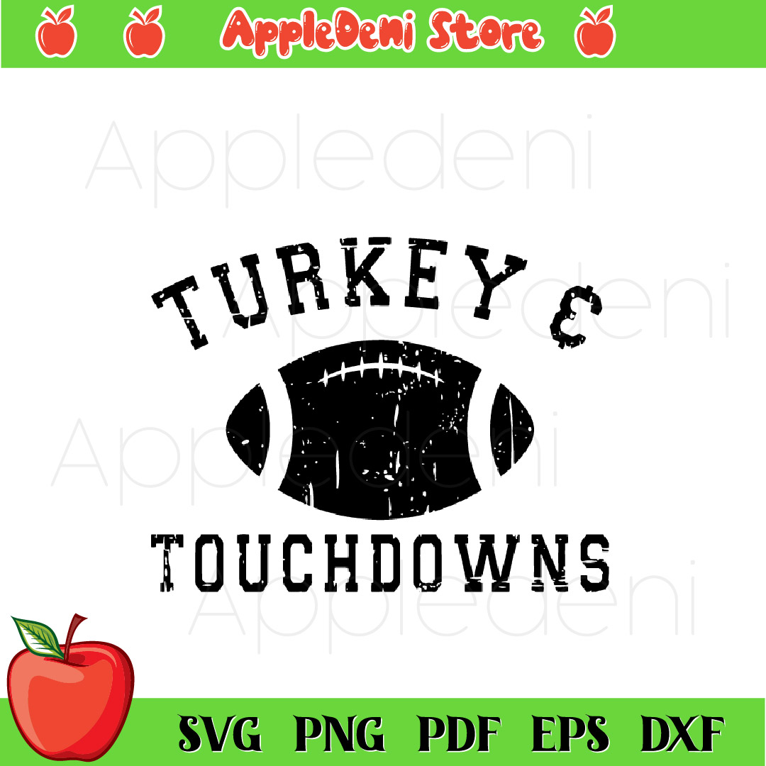 Turkey And Touchdowns Football Thanksgiving Svg, Sport Svg, | Inspire ...