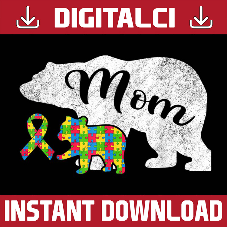 Funny Autism Bear Mom, Autism Awareness Ribbon PNG Sublimati | Inspire ...