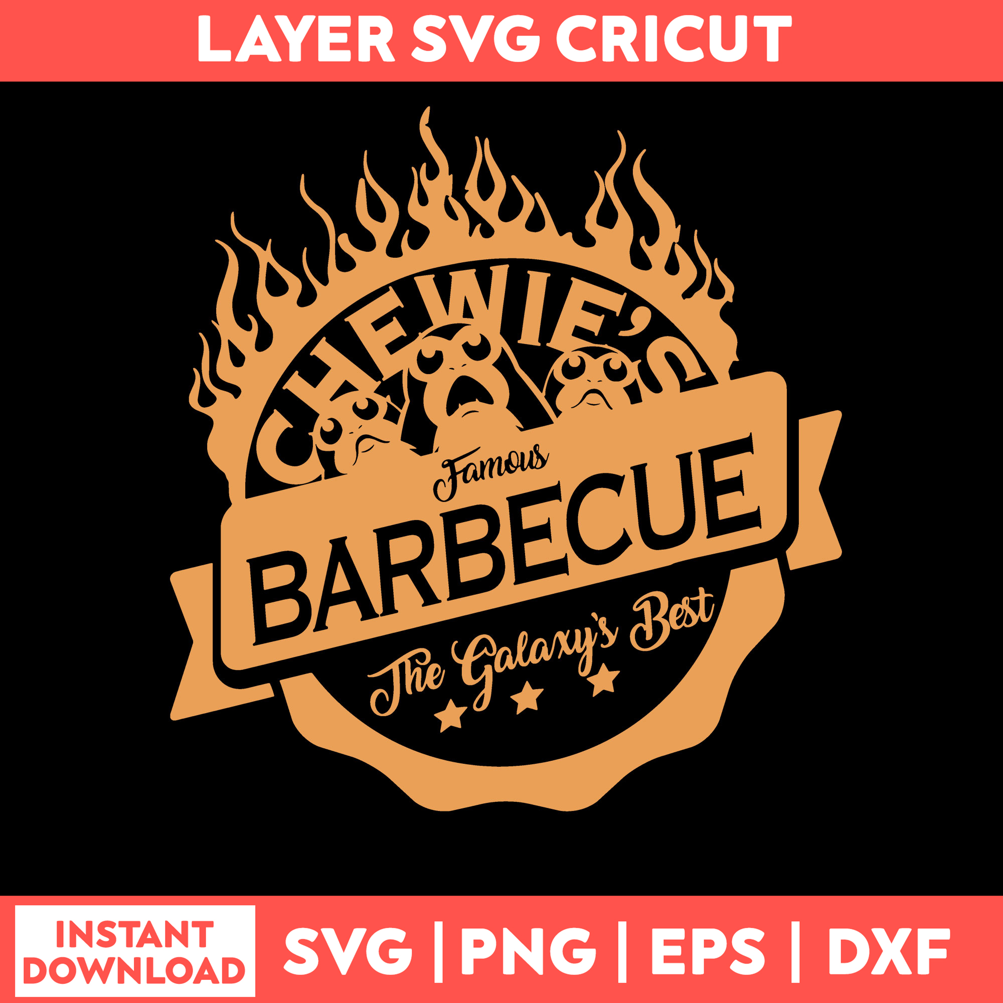 Chewie_s Famous Barbecue The Galaxy_s Best Svg, Chewie_s BBQ | Inspire ...