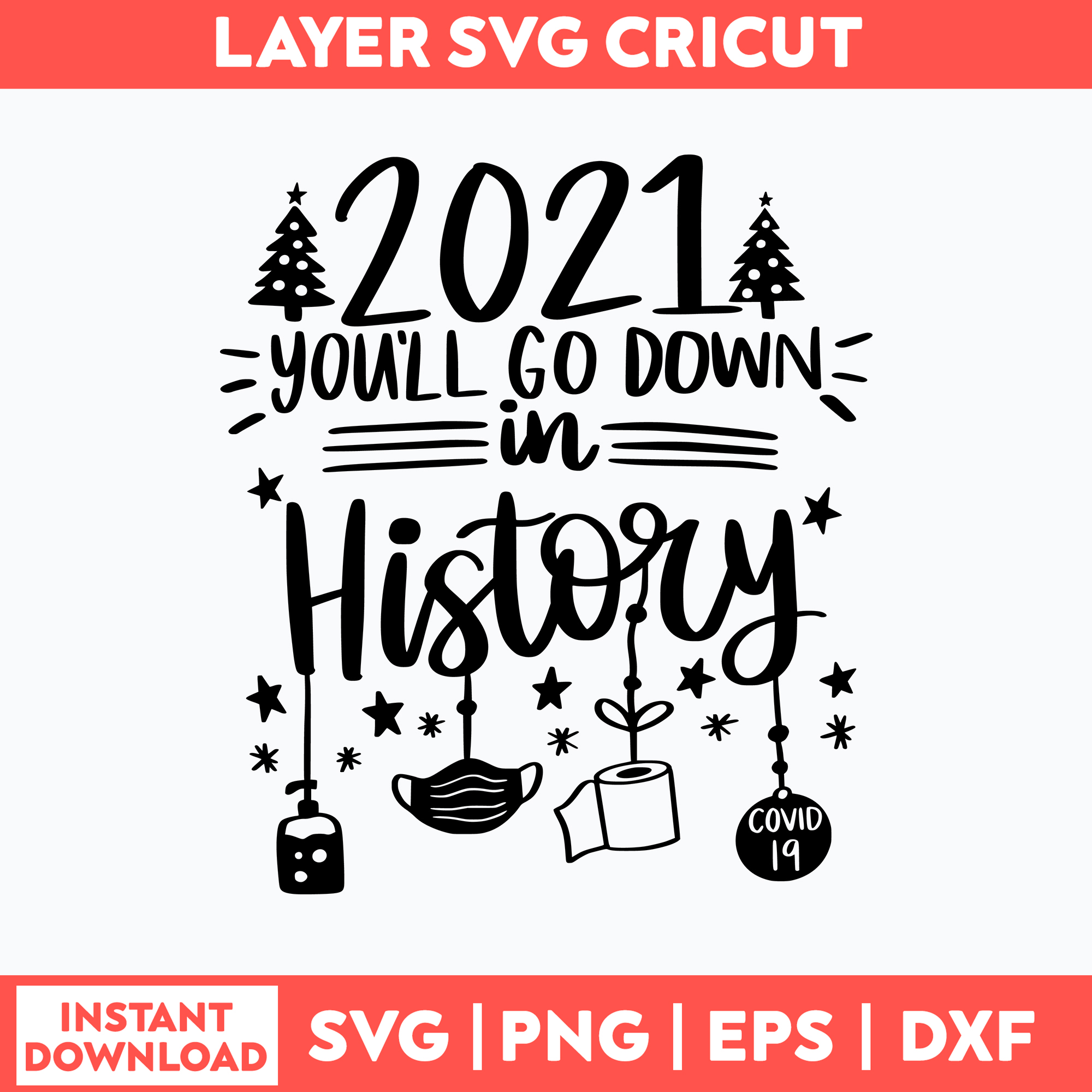 Christmas Quarantine 2021 Svg, Christmas Quarantine 2021 Svg | Inspire ...