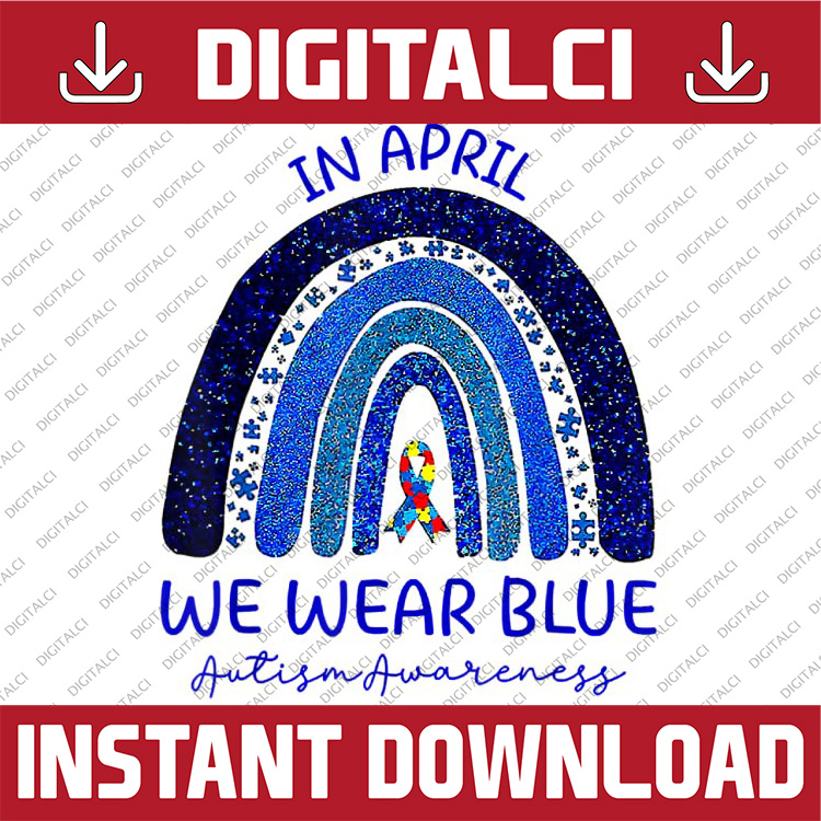 In April We Wear Blue Autism Rainbow Awareness Month Puzzle | Inspire ...