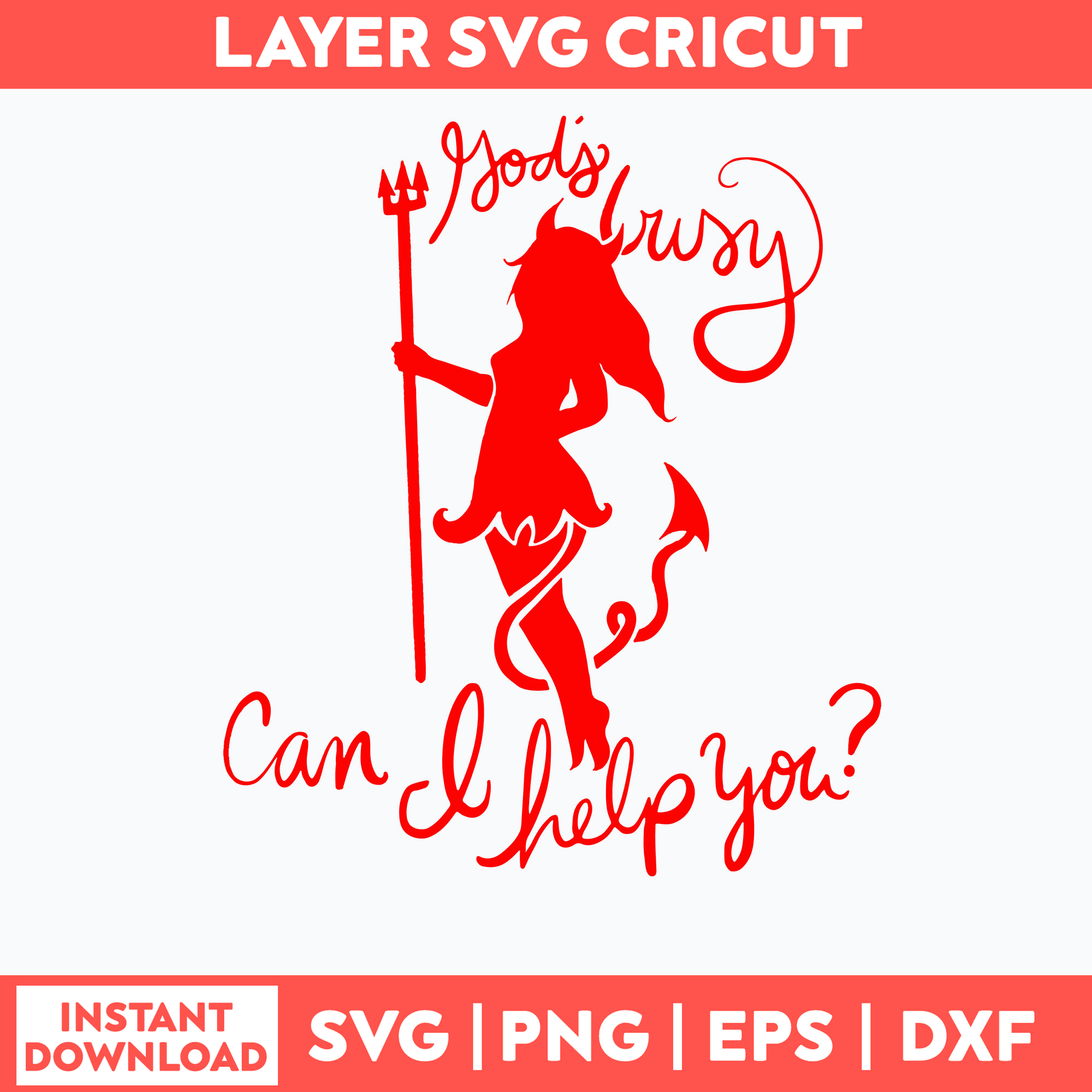 Devil Rodj Busy Can I Help You Svg, Devil Svg, png Dxf Eps f | Inspire ...