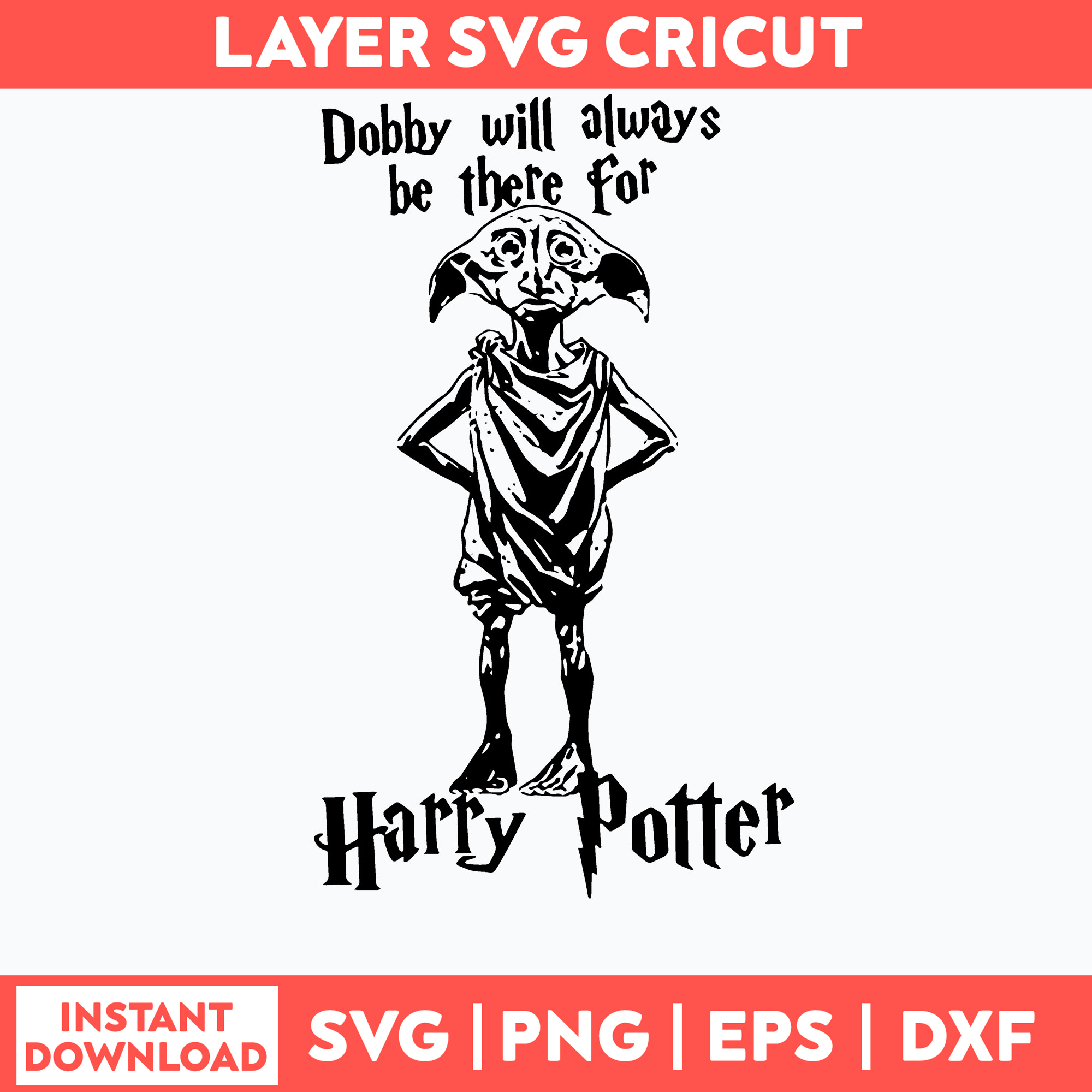 Dobby Will Always Be There For Harry Potter Svg, Dobby Svg, | Inspire ...
