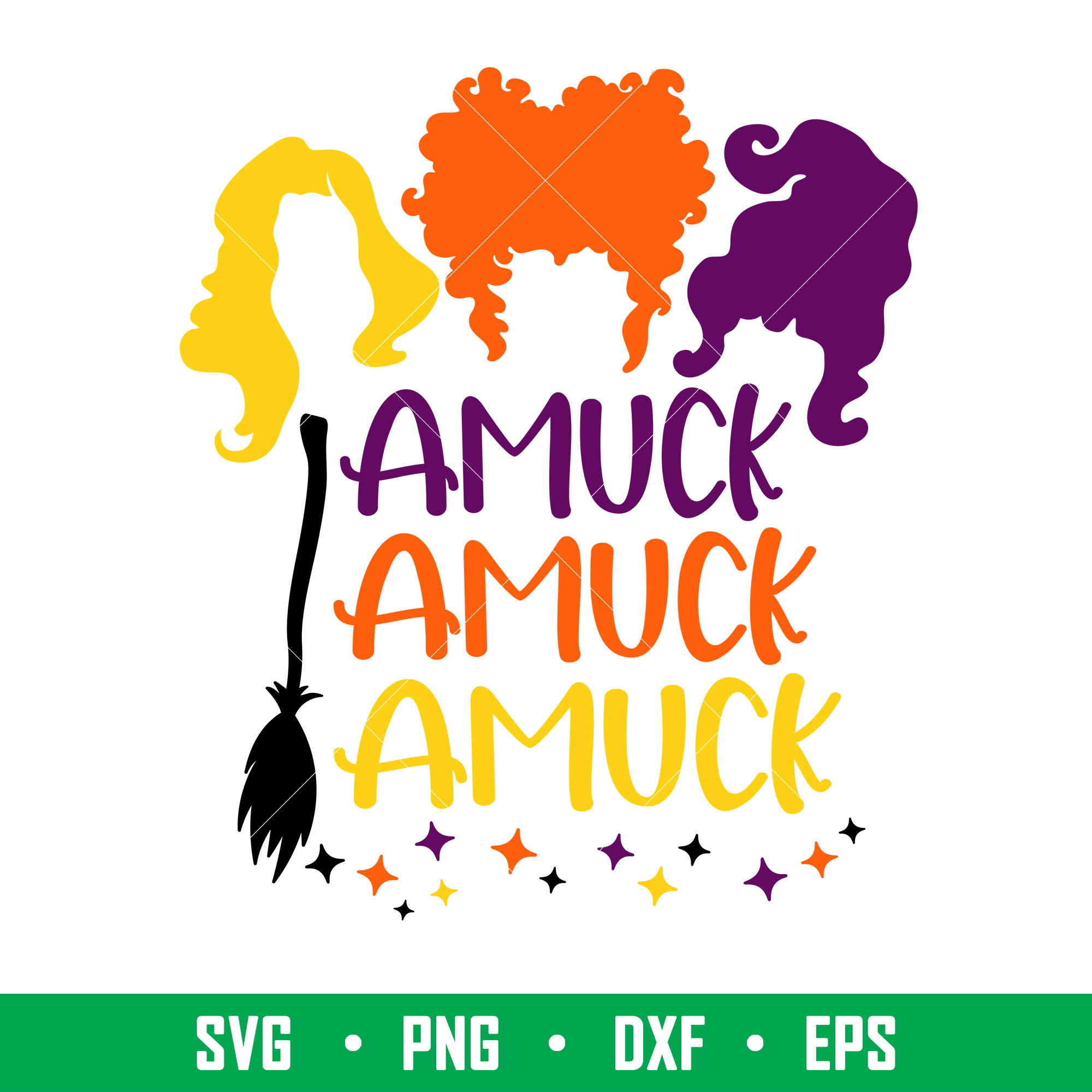 Amuck Amuck Amuck, Amuck Svg, Hocus Pocus Svg, Sanderson Sis - Inspire ...