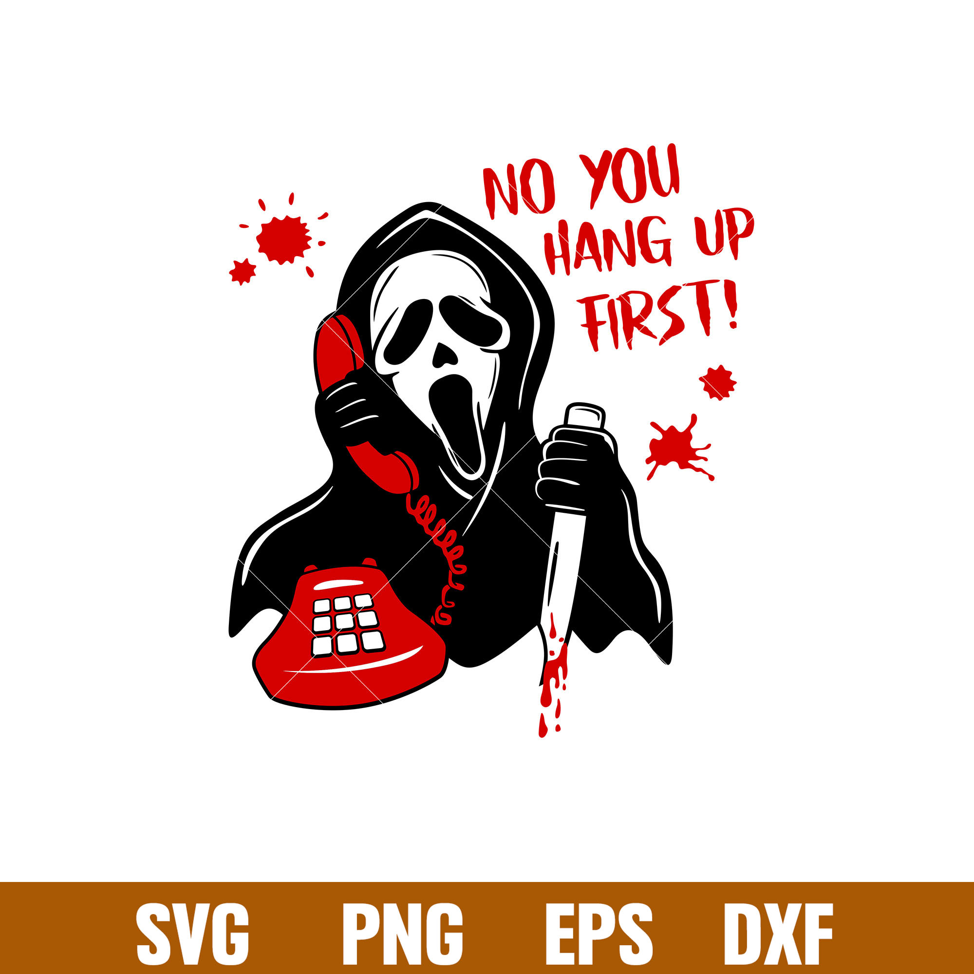 Scream No You Hang Up First, Scream Svg, Horror Movies Svg, | Inspire ...