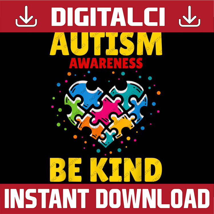 Autism Awareness Heart Puzzle Be Kind Kindness PNG Sublimati | Inspire ...