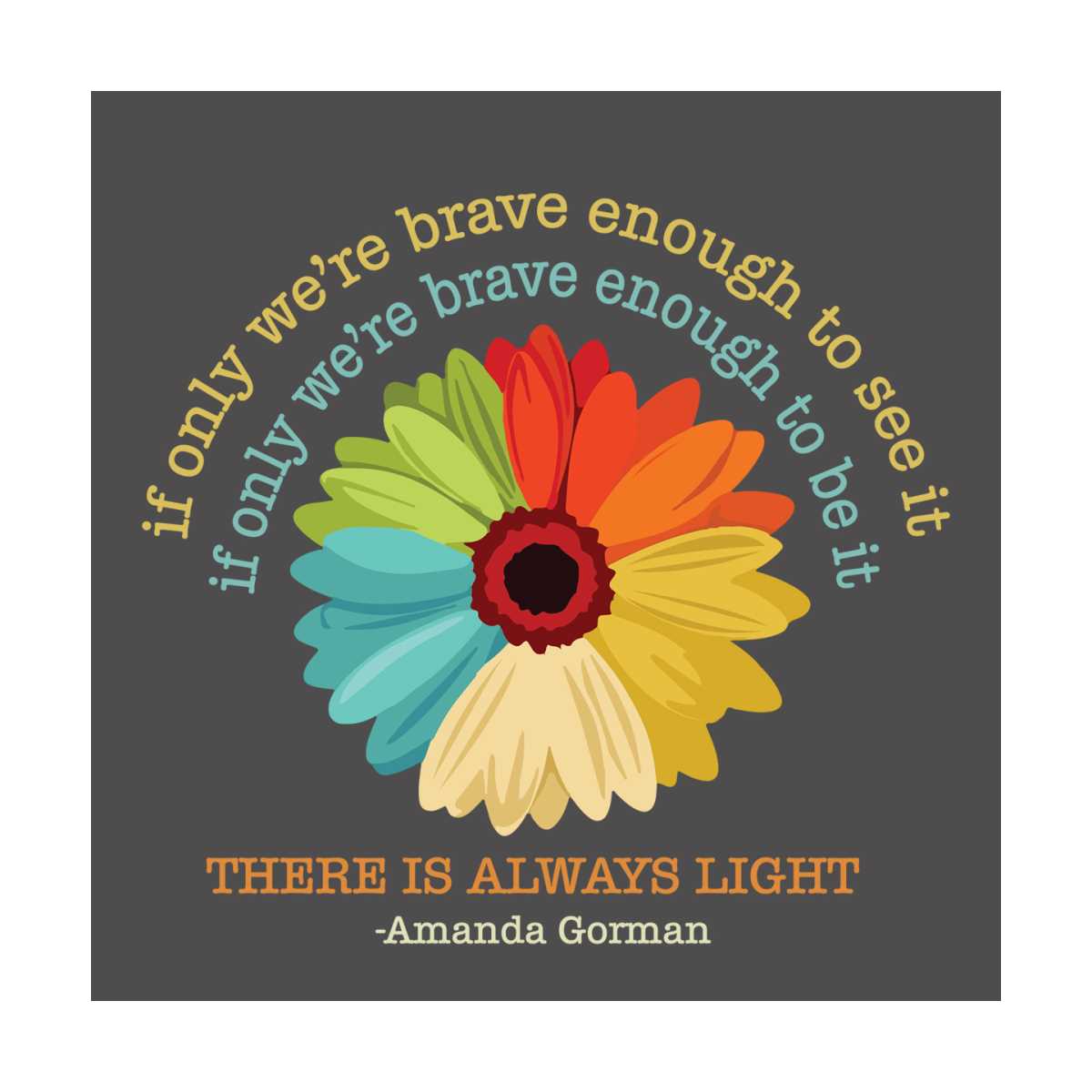 There Is Always Light Svg, Trending Svg, If Only Were, Brave | Inspire ...