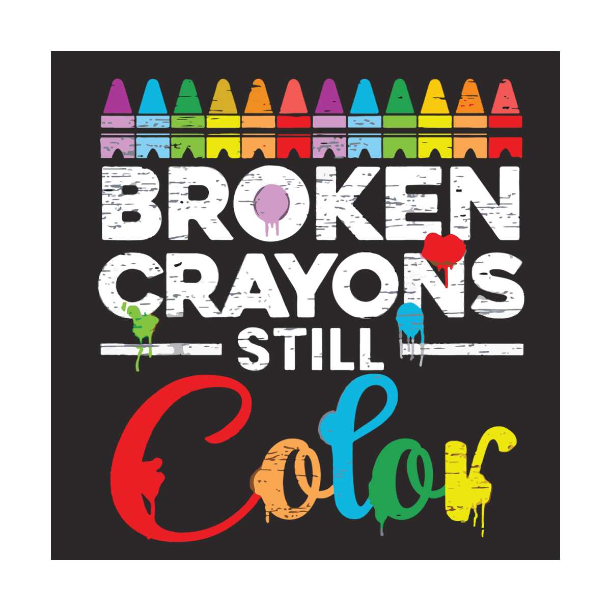 Broken Crayons Svg | Inspire Uplift
