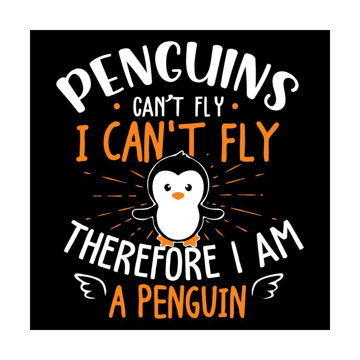Penguins Can Not Fly Svg, Trending Svg, Penguins Can Not Fly | Inspire ...