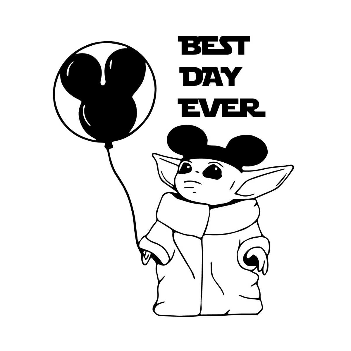 Best Day Ever Svg, Baby Yoda Svg, Baby Yoda Lover Vector Svg - Inspire ...