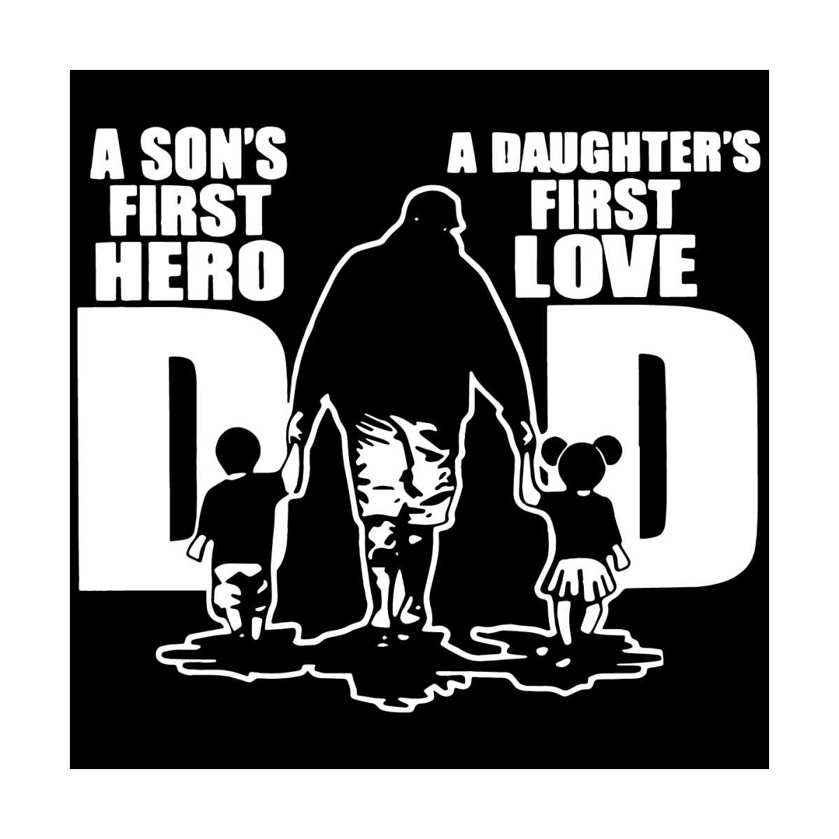 A Sons First Hero, A Daughters First Love Svg, Fathers Day S | Inspire ...