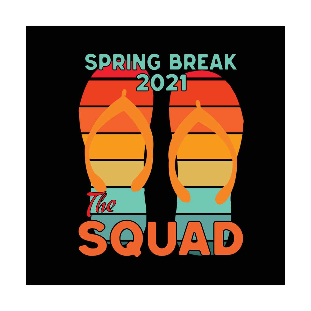 Spring Break 2021 The Squad Svg, Trending Svg, Spring Break | Inspire ...