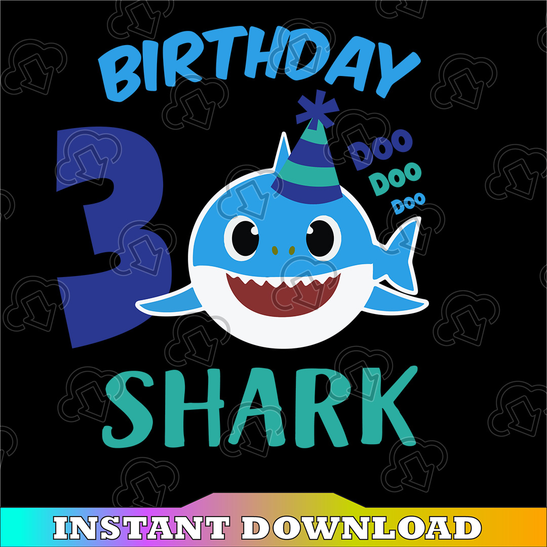Shark 3rd Birthday Svg, Boy Birthday Shark Svg Dxf Eps, Boy | Inspire ...
