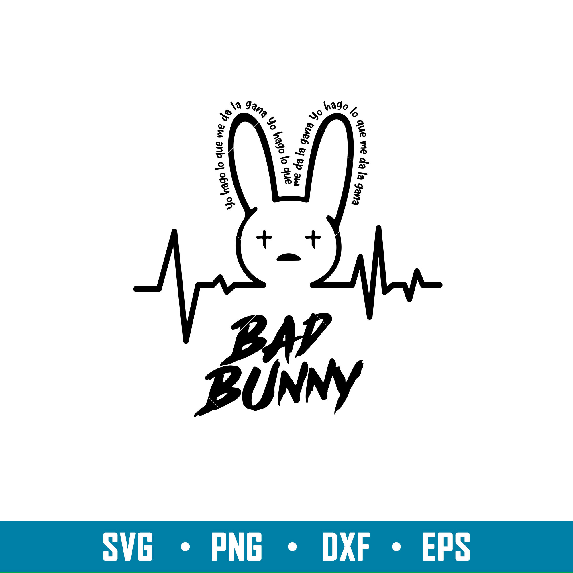 Bad Bunny 18, Bad Bunny Svg, Yo Perreo Sola Svg, Bad bunny l | Inspire ...