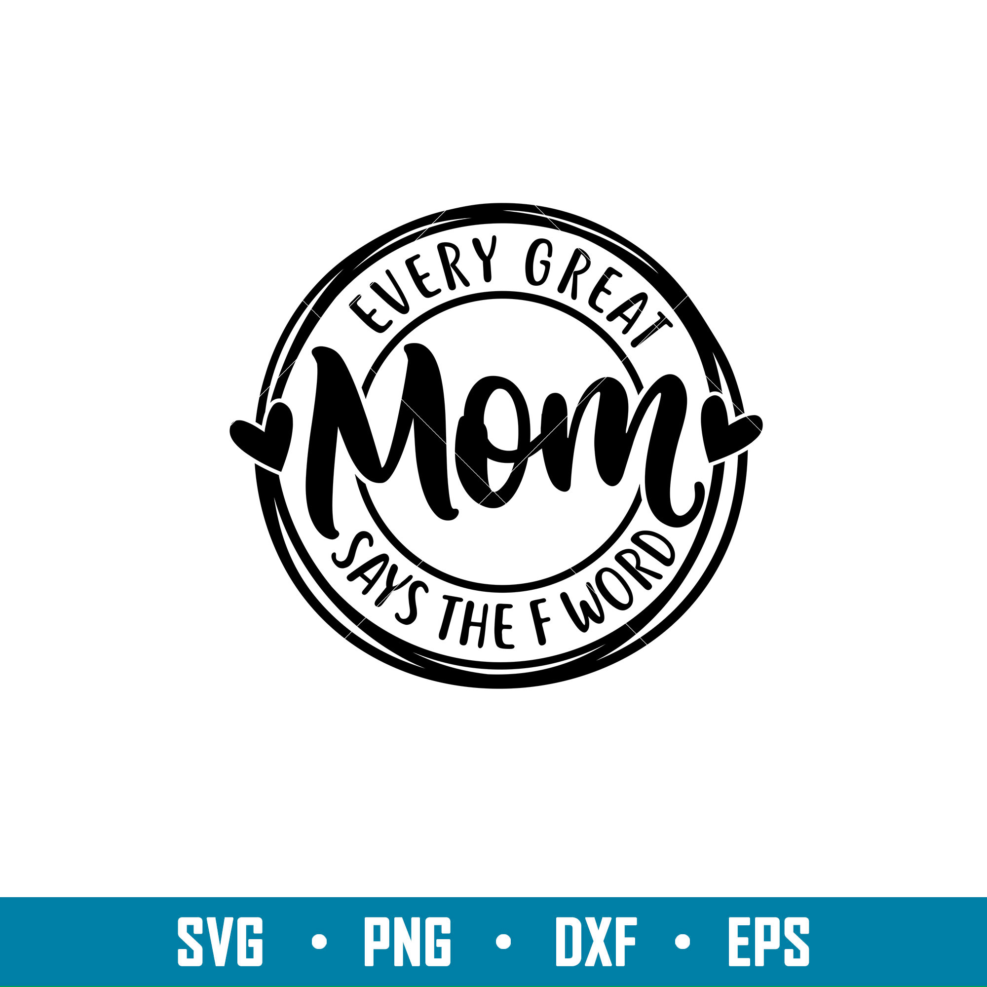 Every Great Mom Says The F Word, Every Great Mom Says The F | Inspire ...
