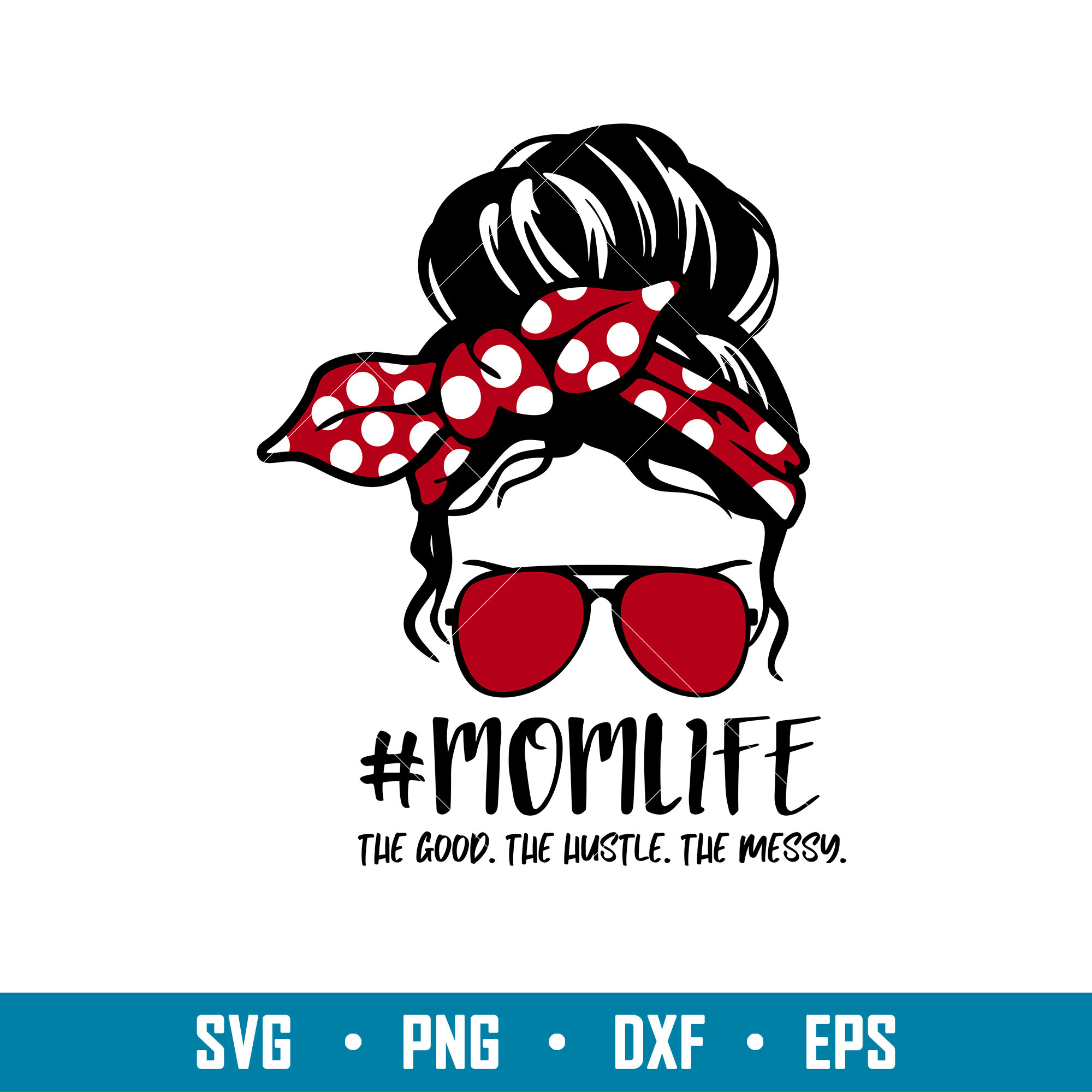 MomLife The Good The Hustle The Messy, MomLife The Good The | Inspire ...