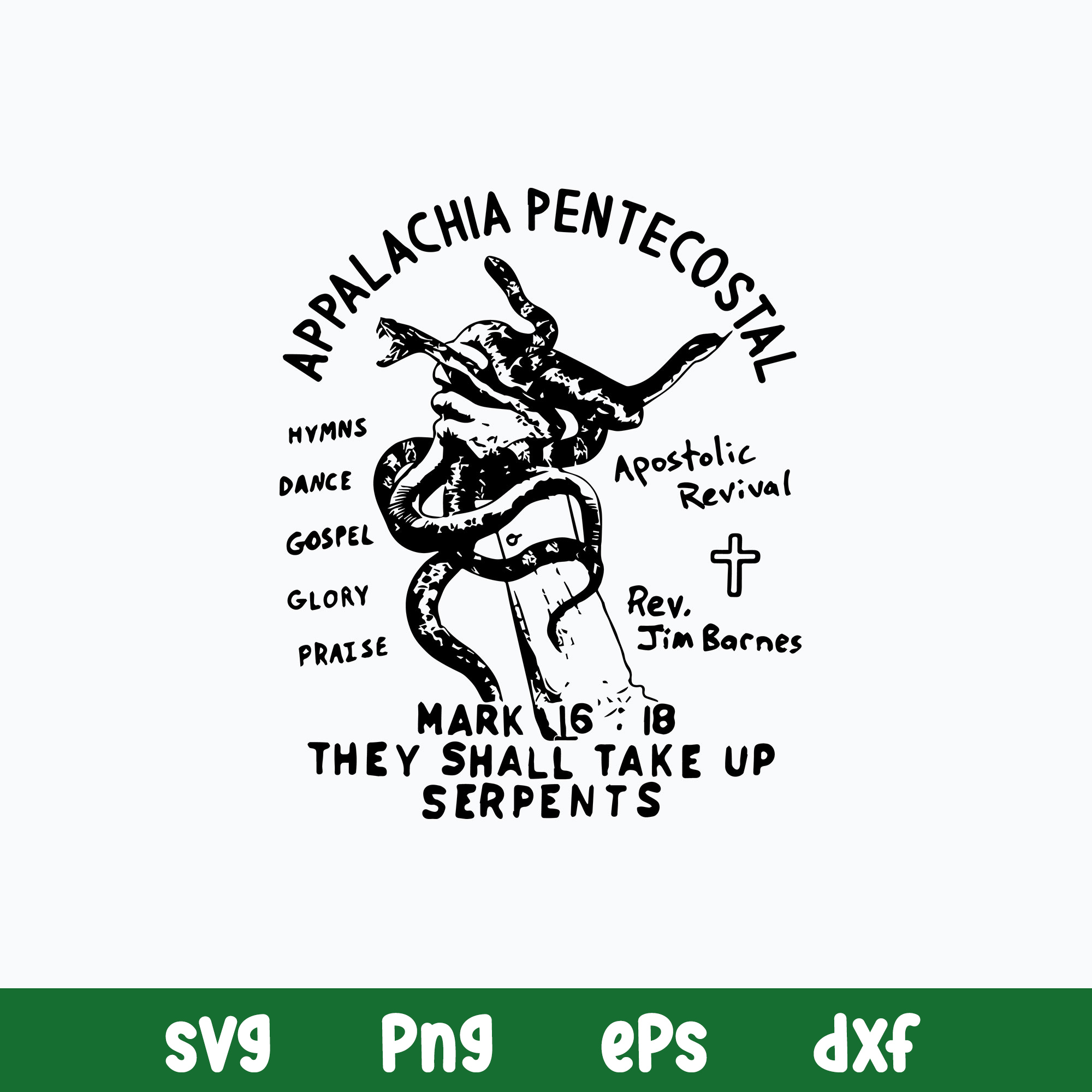 Snake Handling Church Svg, Snake Svg, Png Dxf Eps File | Inspire Uplift