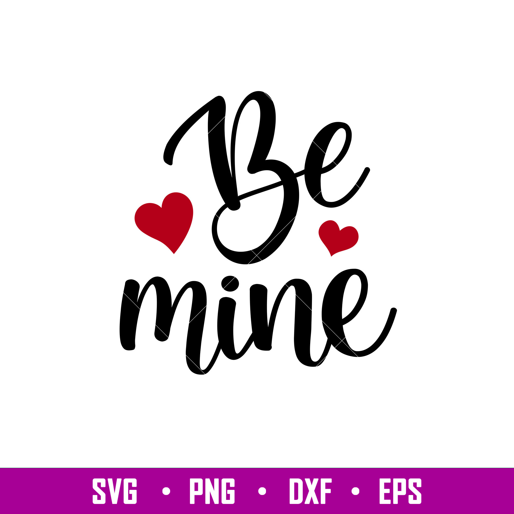 Be Mine Lettering, Be Mine Lettering Svg, Valentines Day Svg | Inspire ...