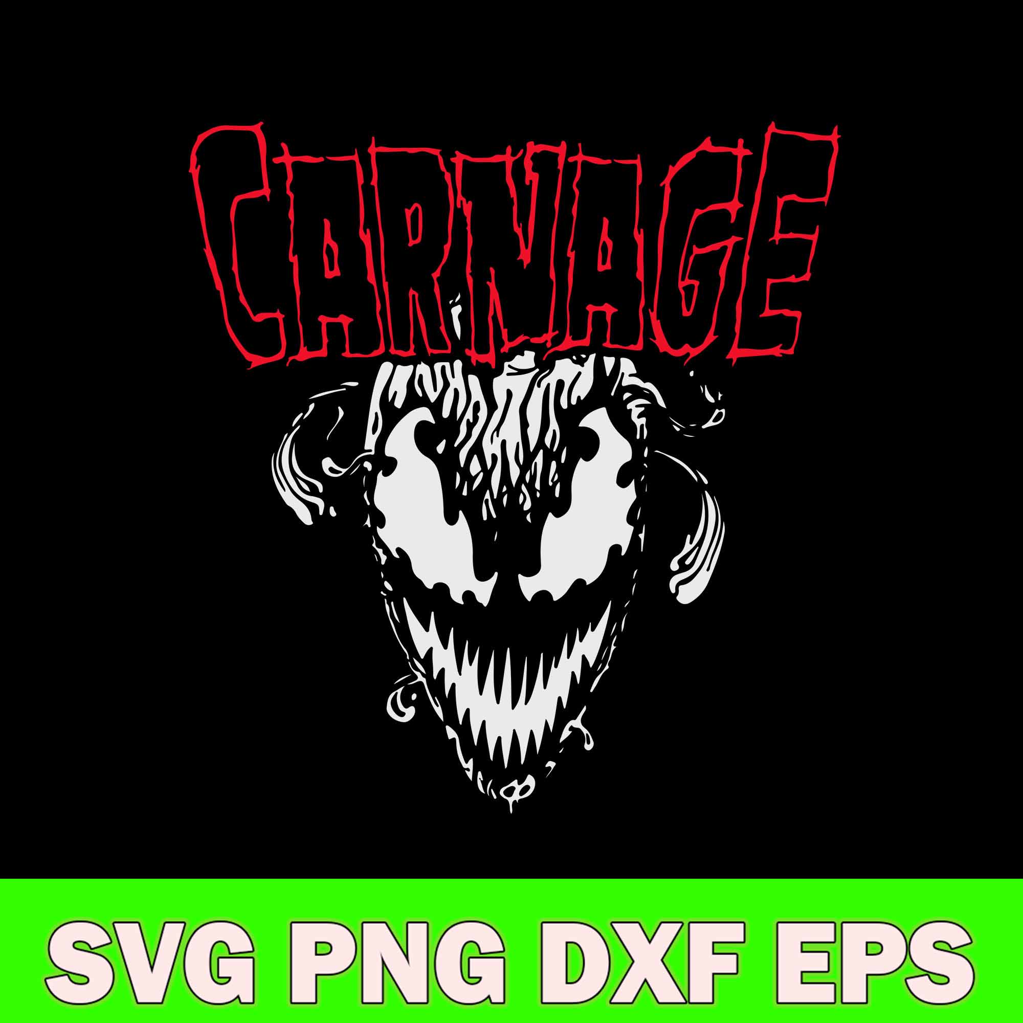 Carnage Venom Svg, Venom Svg, Venom Monster Svg, Png Dxf Eps | Inspire ...