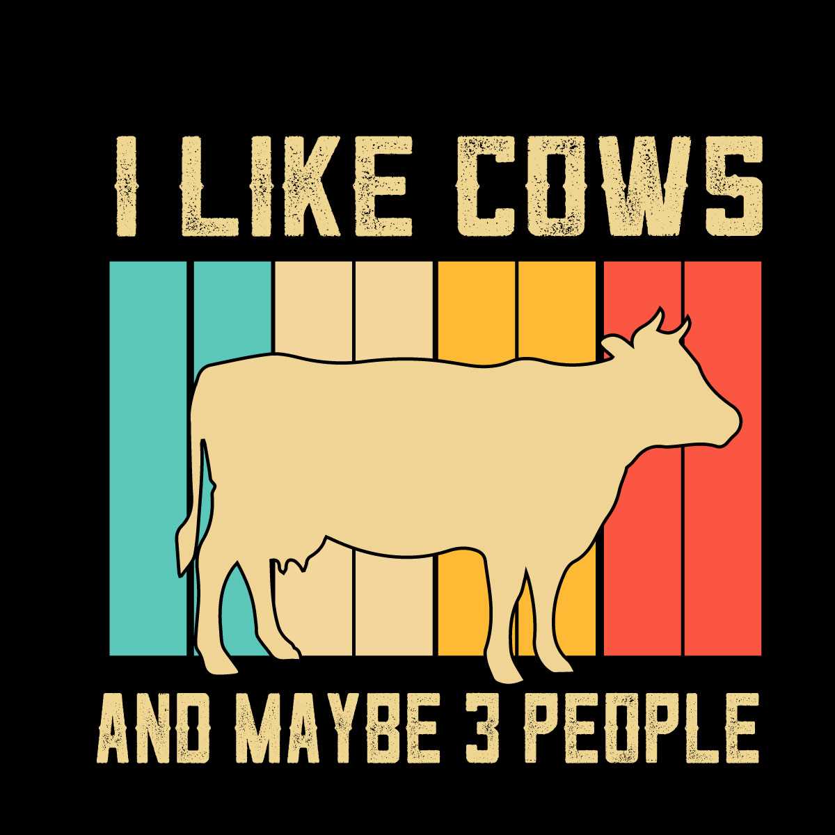 I Like Cows And Maybe 3 People Svg, Animal Svg, Funny Vintag | Inspire ...