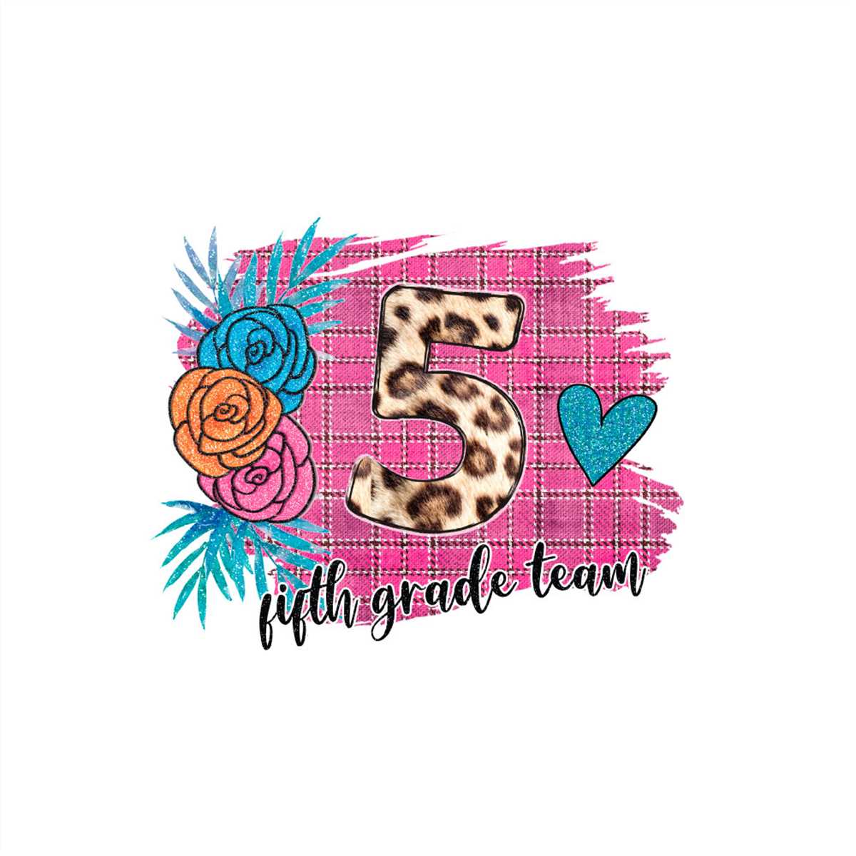 Fift grade team PNG sublimation, 5 number leopard PNG, 5th g | Inspire ...