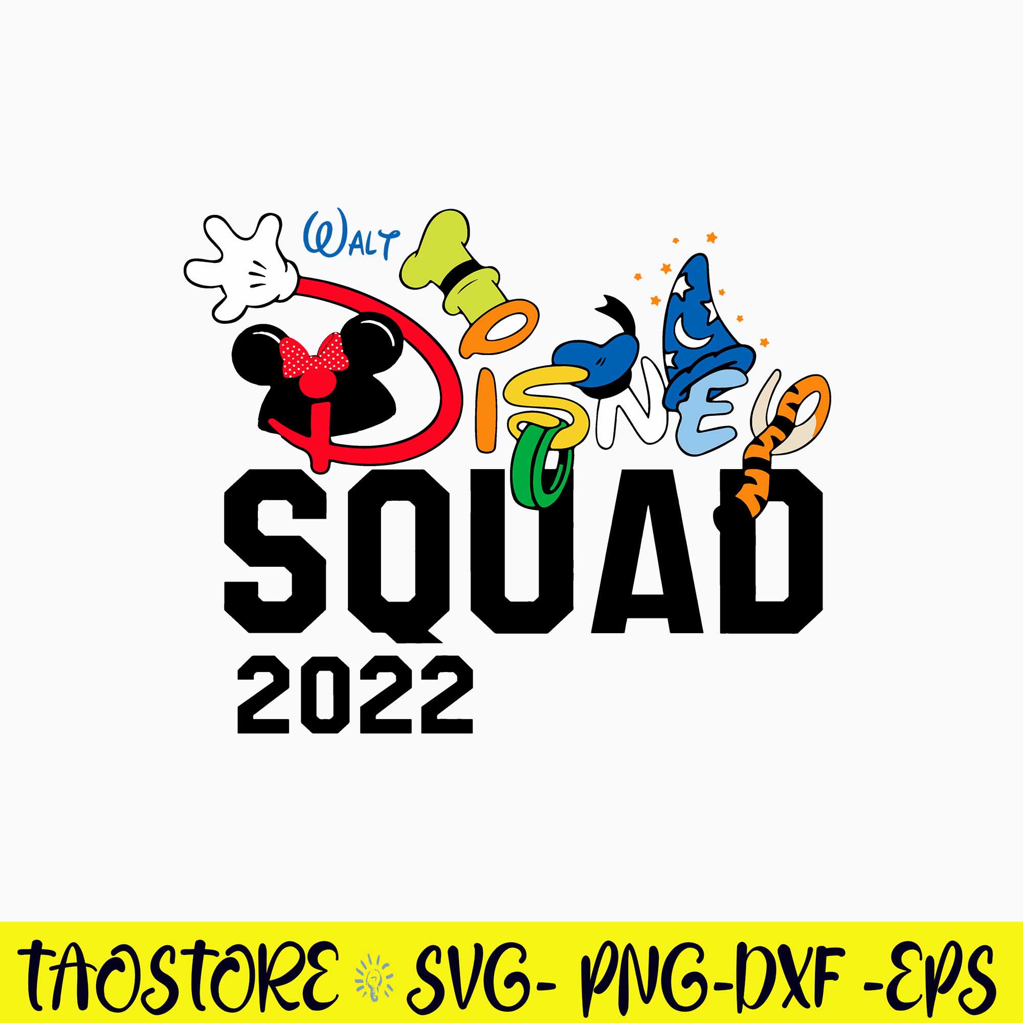 Disney Squad 2022 Svg, Squad Vacation Svg, Png Dxf Eps File | Inspire ...