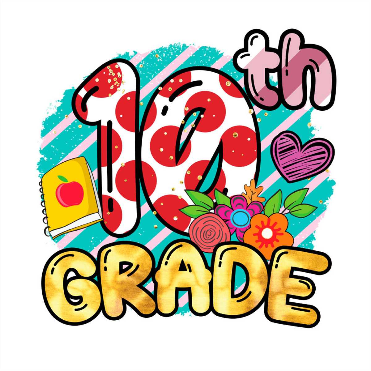 10th Grade Flower Red Polka Dots PNG Sublimation Designs | Inspire Uplift