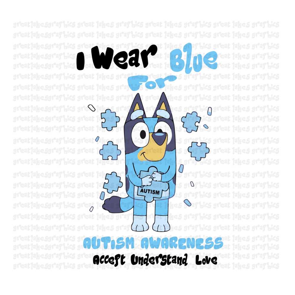 Bluey Autism Awareness I Wear Bue for Autism Digital File fo - Inspire ...
