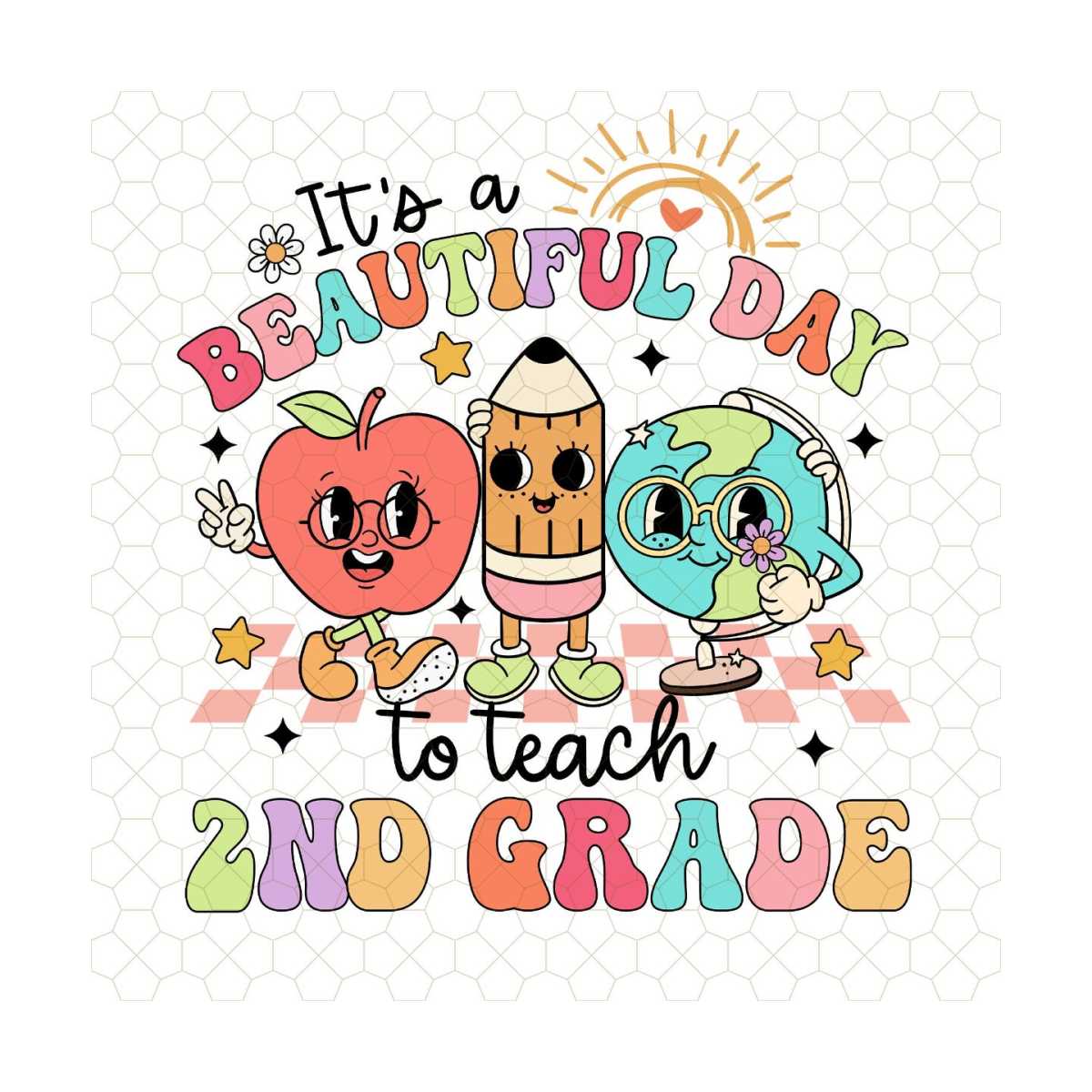 Its A Beautiful Day To Teach 2nd Grade Svg, 2nd Grade Svg, F | Inspire ...