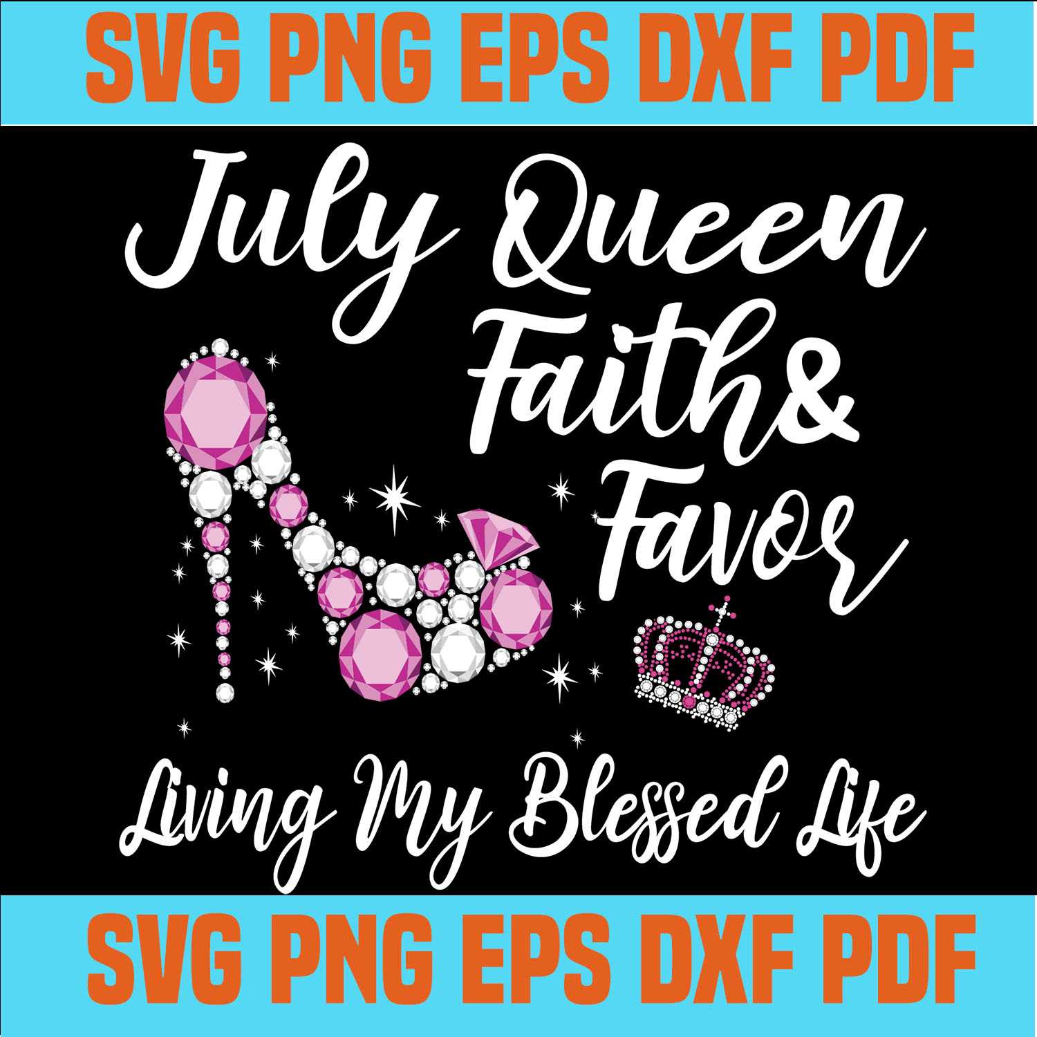 July queen faith and favor svg, child of god, faith hope lov | Inspire ...